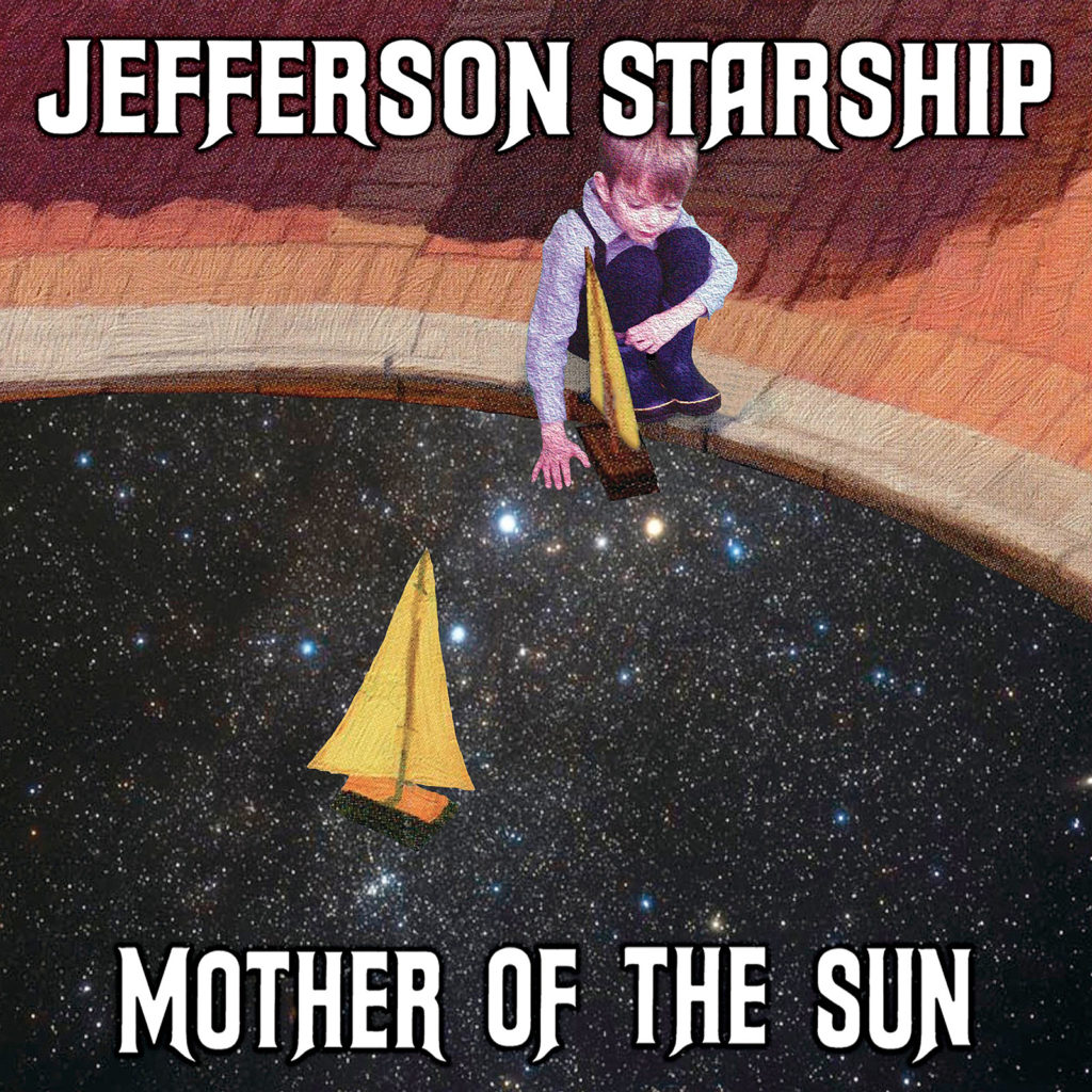 Jefferson Starship – “Mother of the Sun” | Progressive Rock Central.com